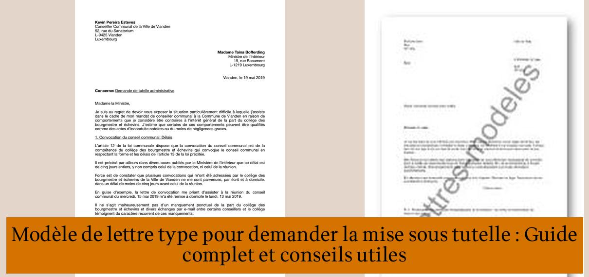 Modèle de lettre type pour demander la mise sous tutelle : Guide complet et conseils utiles ...